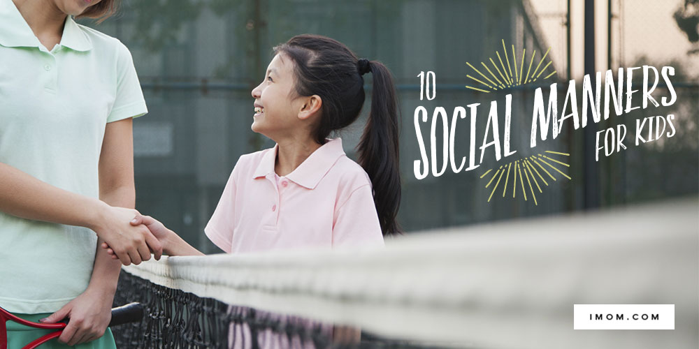10 Social Manners for Kids - iMom