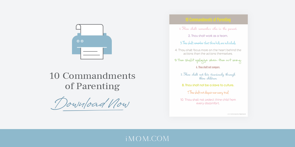 10 Commandments of Parenting - iMOM