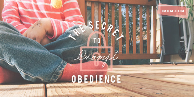 The Secret to Prompt Obedience - iMOM