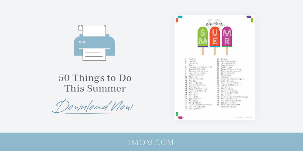 50 Things to Do This Summer - iMOM