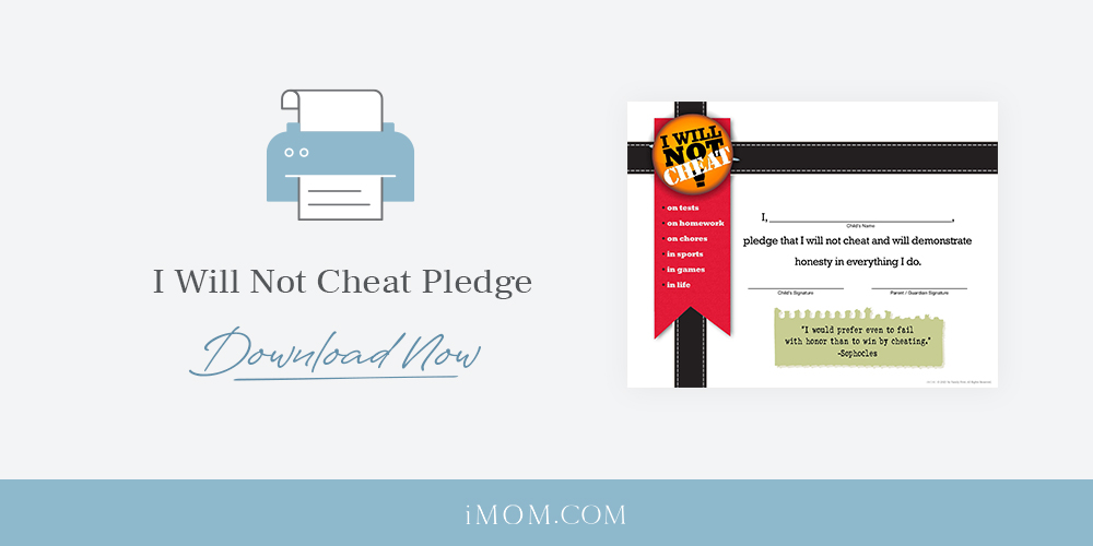 I Will Not Cheat Pledge - iMOM