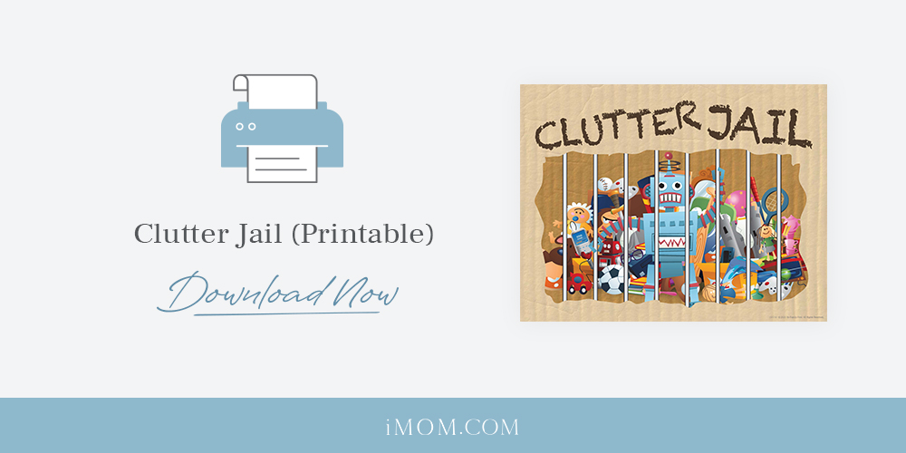 Clutter Jail {Printable} - iMOM
