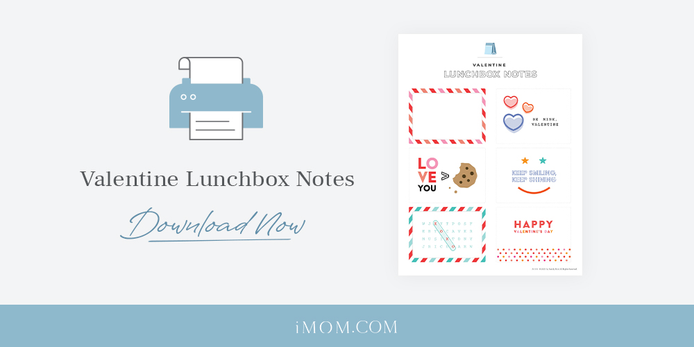 6 Free Printable Valentine Lunchbox Notes - iMOM