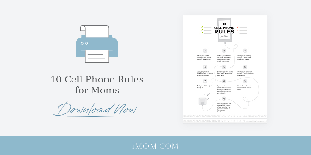 10 Cell Phone Rules for Moms - iMOM