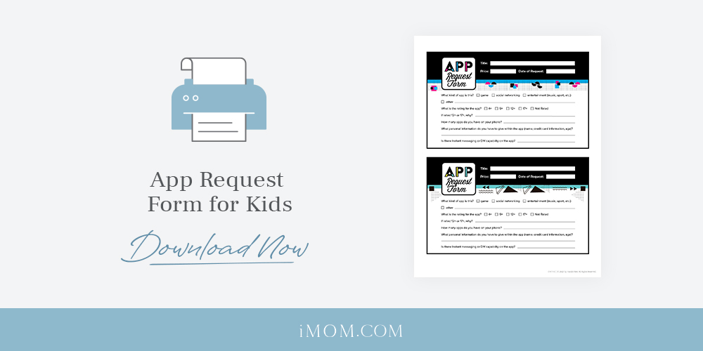 App Request Form for Kids - iMOM